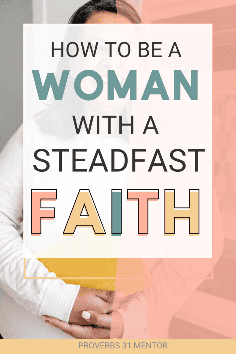 Steadfast in the Bible: Verses About Steadfastness in God
