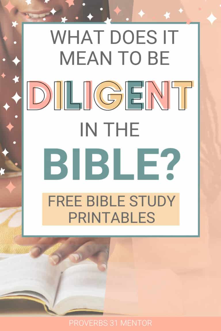 Diligent in the Bible: Best Bible Verses on Diligence