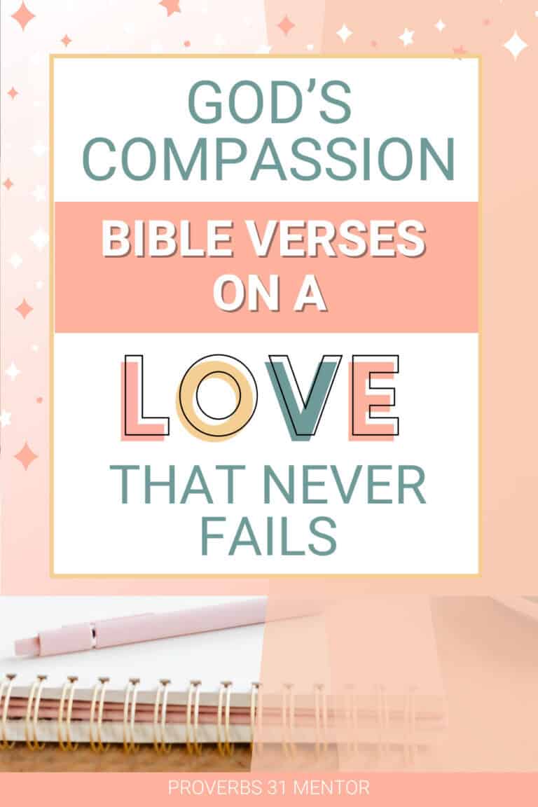 God’s Compassion: Bible Verses on a Love That Never Fails