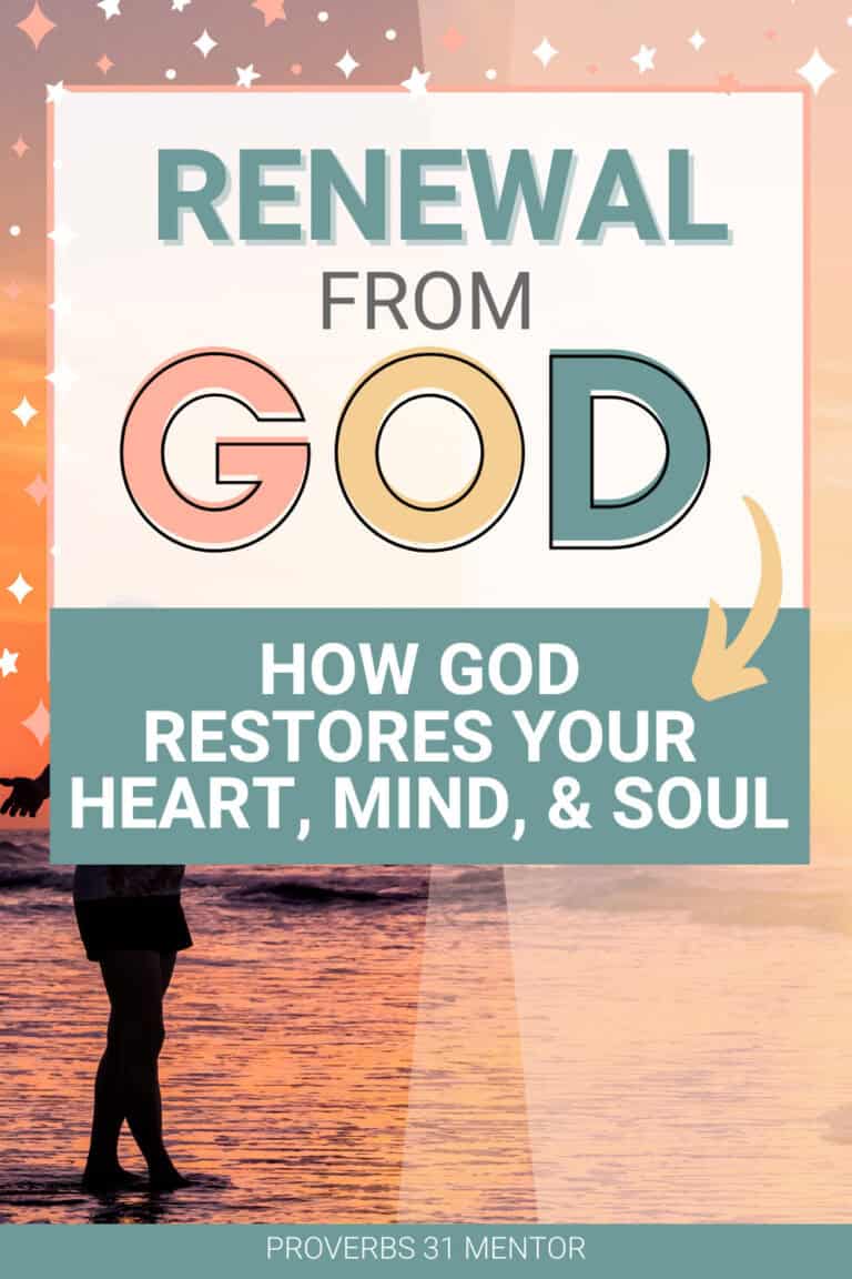 Renewal from God: How He Restores Your Heart, Mind, and Soul